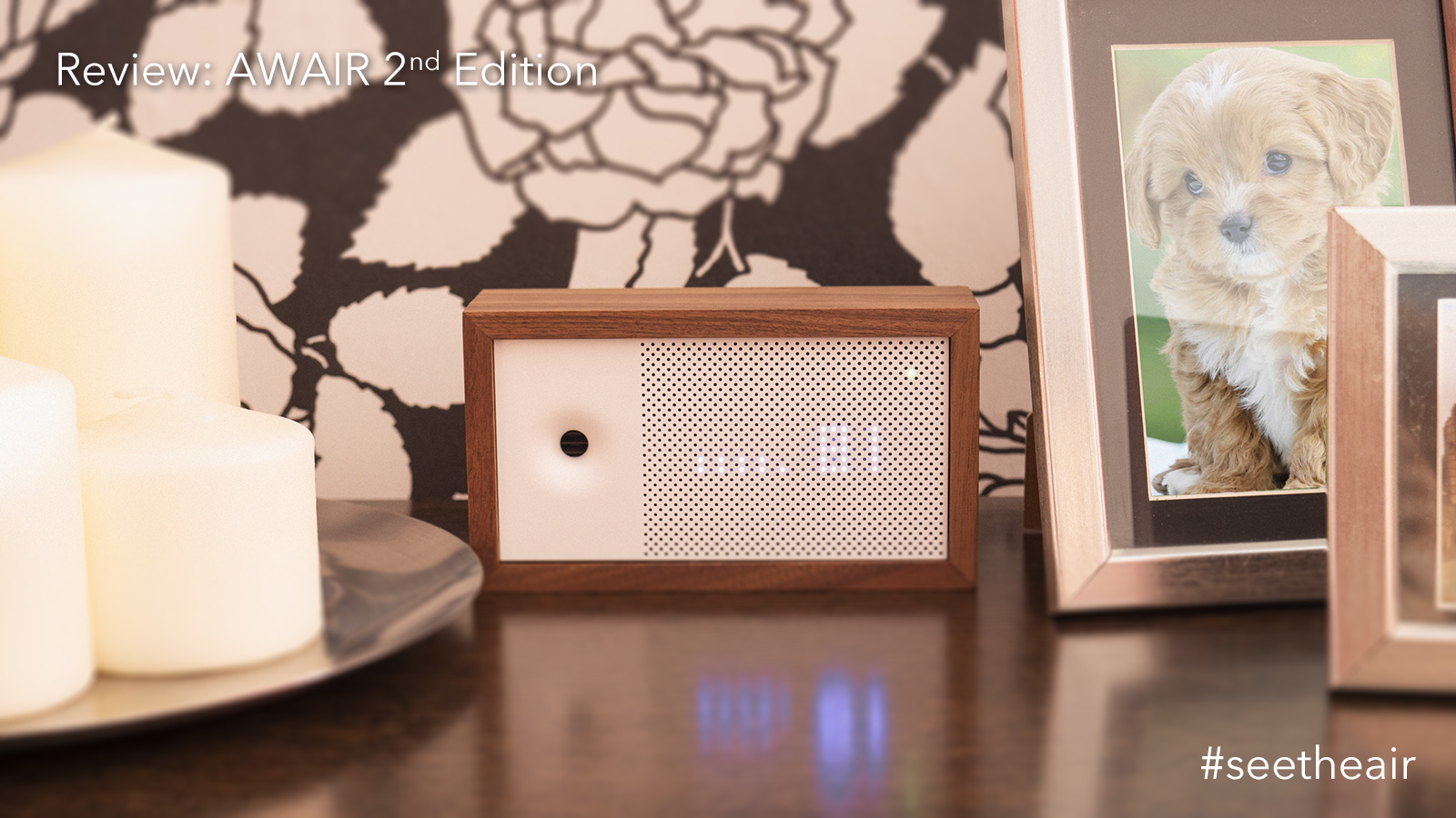 Review: Awair 2nd Edition – See The Air