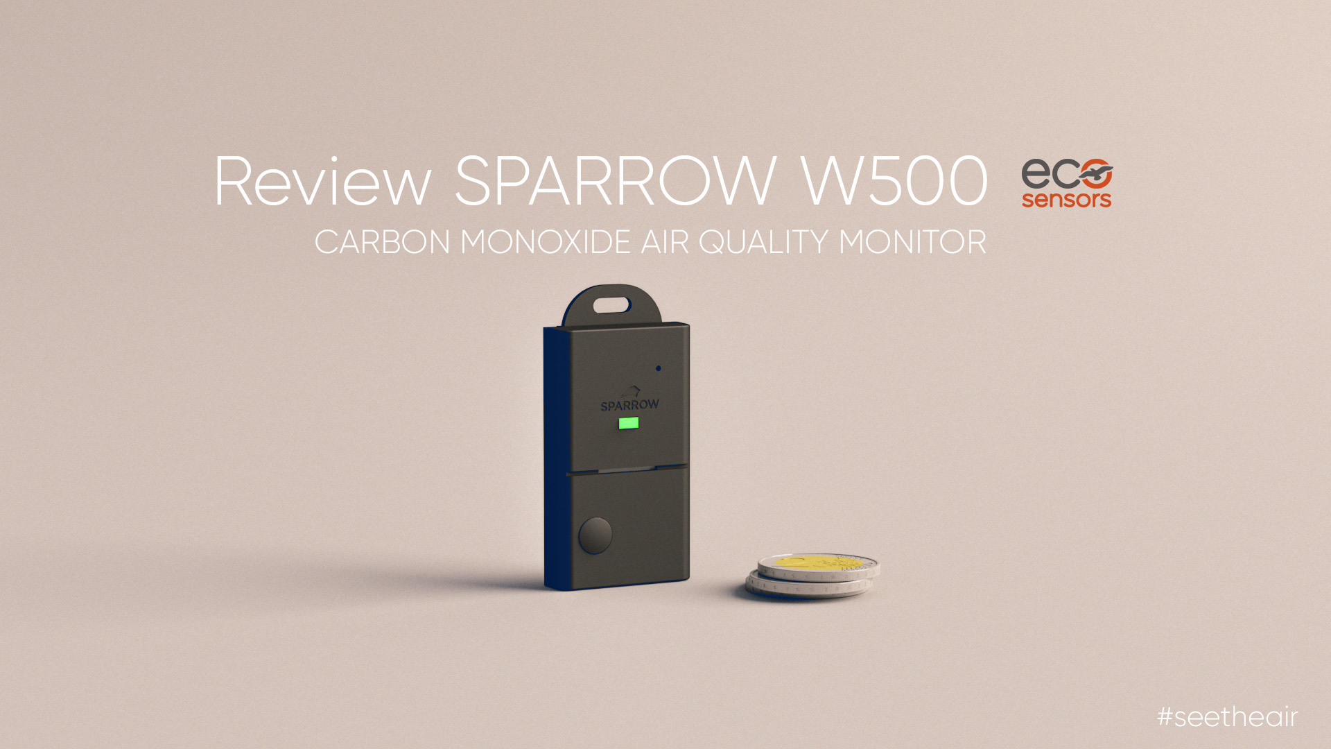 Review: SPARROW W500 – See The Air
