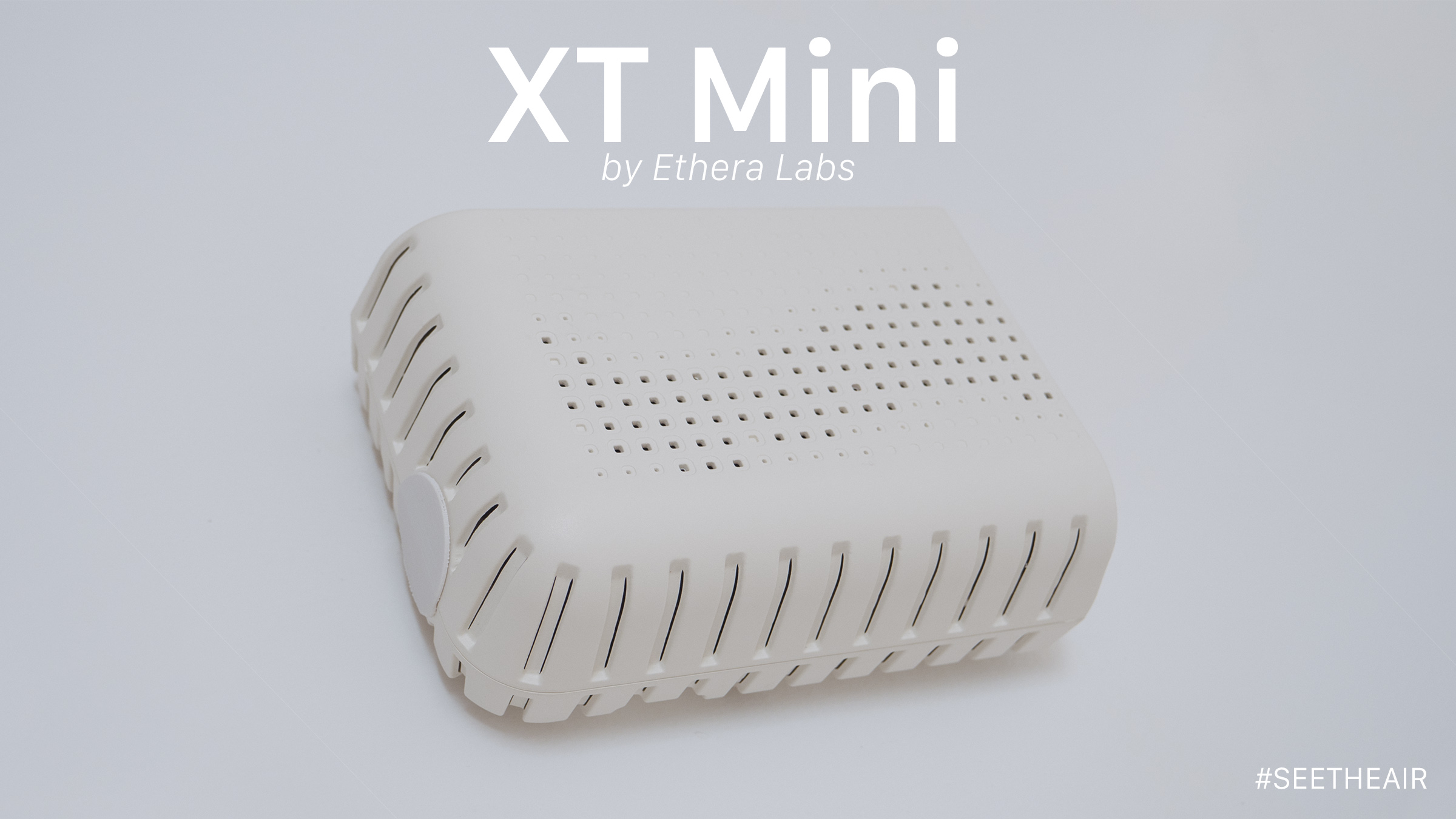 Review: XT Mini by Ethera Labs – See The Air