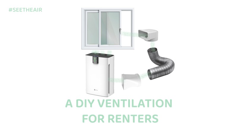 A DIY Ventilation Solution for Renters – See The Air